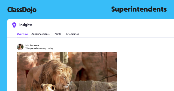 For Superintendents | ClassDojo